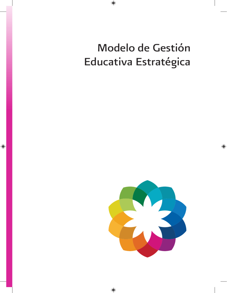 Modelo de Gestión Educativa Estratégica