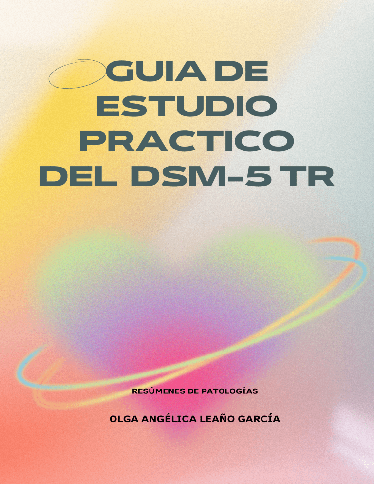 Guía de Estudio DSM-5-TR Trastornos del Neurodesarrollo