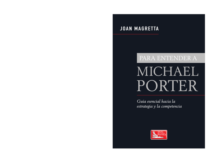Para Entender a Michael Porter: Guía de Estrategia y Competencia