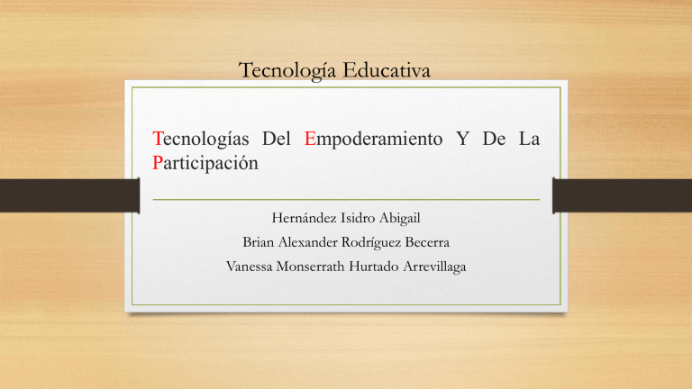 TEP: Tecnologías del Empoderamiento y la Participación