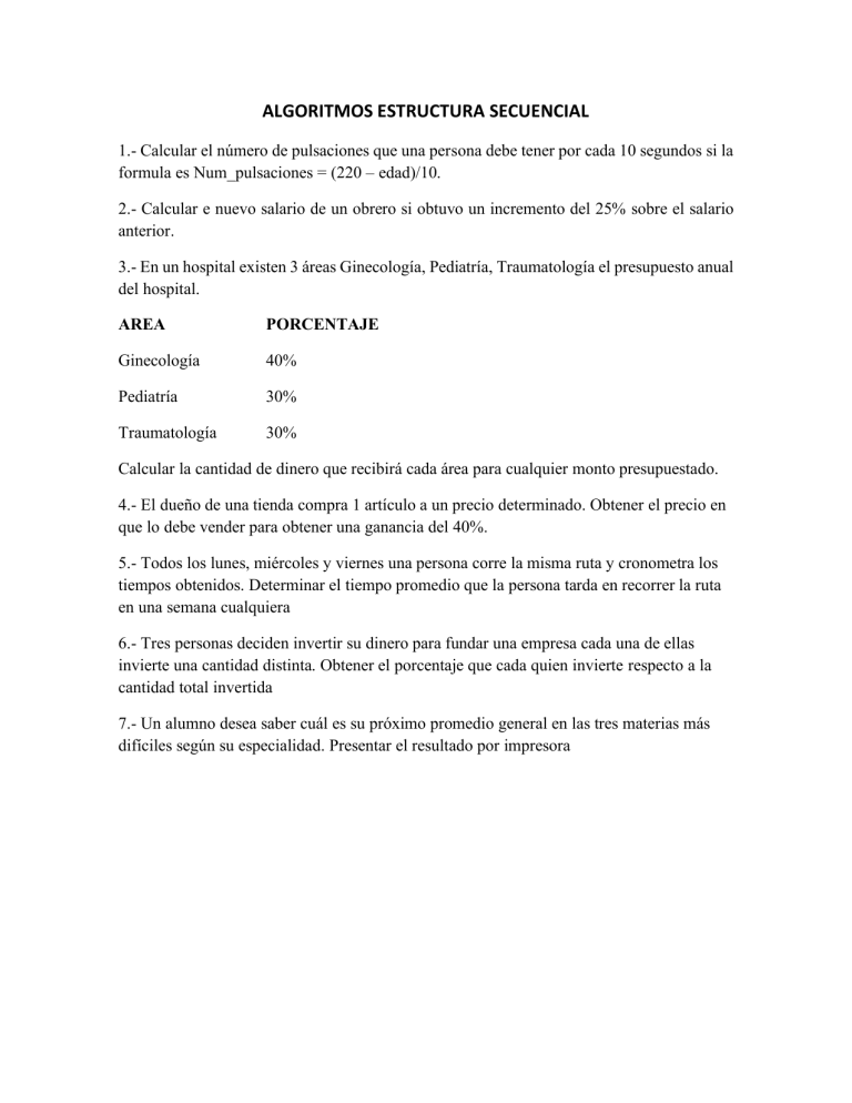 Ejercicios de Algoritmos Secuenciales: Práctica de Programación