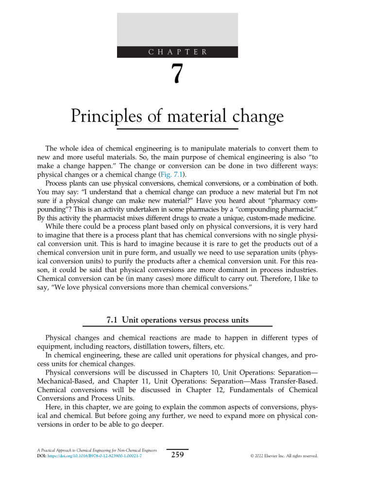Material Change Principles in Chemical Engineering